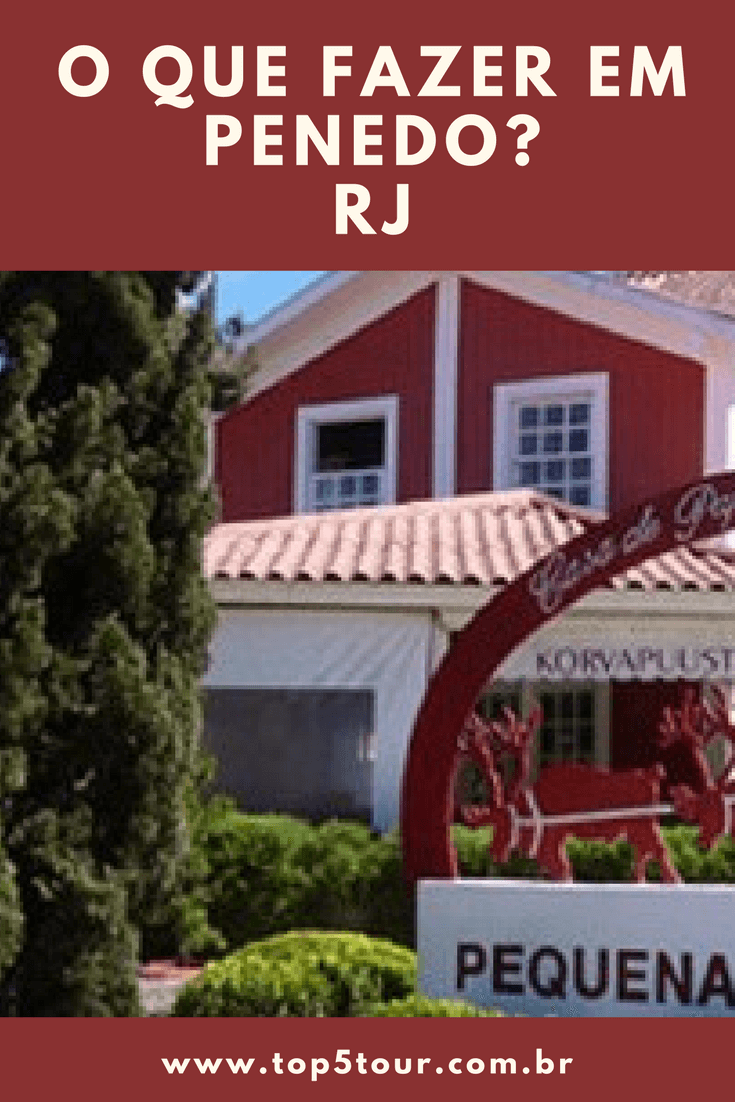 Penedo – o que fazer por lá? – Top 5 Tour